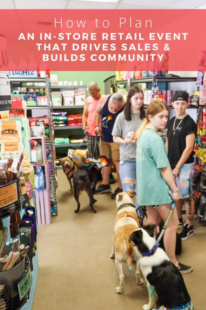 How to Plan an In-Store Retail Event That Drives Sales & Builds ...